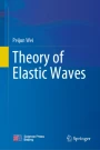Theory of Elastic Waves | SpringerLink
