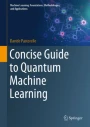 Concise Guide to Quantum Machine Learning | SpringerLink