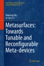 Metasurfaces: Towards Tunable and Reconfigurable Meta-devices ...
