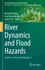 River Dynamics and Flood Hazards: Studies on Risk and Mitigation ...