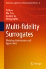 Multi-fidelity Surrogates: Modeling, Optimization and Applications ...