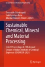 Sustainable Chemical, Mineral and Material Processing: Select ...