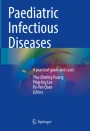 Paediatric Infectious Diseases: A practical guide and cases | SpringerLink