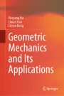 Geometric Mechanics and Its Applications | SpringerLink