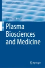 Plasma Biosciences and Medicine | Springer Nature Link (formerly ...