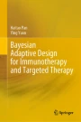 Bayesian Adaptive Design for Immunotherapy and Targeted Therapy ...