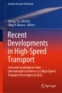 Recent Developments in High-Speed Transport: Selected Contributions from International ...