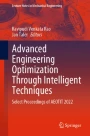 Advanced Engineering Optimization Through Intelligent Techniques: Select Proceedings of AEOTIT ...