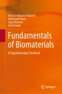 Fundamentals of Biomaterials: A Supplementary Textbook | Springer ...