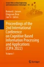 Proceedings of the 2nd International Conference on Cognitive Based Information Processing and ...