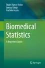 Biomedical Statistics: A Beginner's Guide | SpringerLink