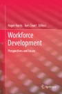 Workforce Development: Perspectives and Issues | SpringerLink