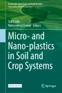 Micro- and Nano-plastics in Soil and Crop Systems | SpringerLink