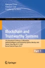 Blockchain and Trustworthy Systems: 7th International Conference on Blockchain, Artificial ...