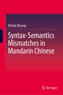 Syntax-Semantics Mismatches in Mandarin Chinese | SpringerLink