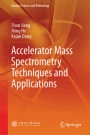 Accelerator Mass Spectrometry Techniques and Applications | SpringerLink
