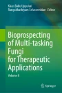 Bioprospecting of Multi-tasking Fungi for Therapeutic Applications: Volume II | SpringerLink