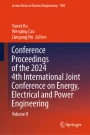 Conference Proceedings of the 2024 4th International Joint Conference on Energy, Electrical and ...