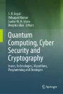 Quantum Computing, Cyber Security and Cryptography: Issues ...