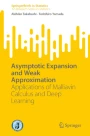 Asymptotic Expansion and Weak Approximation: Applications of Malliavin ...