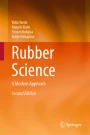 Rubber Science: A Modern Approach | Springer Nature Link (formerly ...