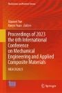 Proceedings of 2023 the 6th International Conference on Mechanical ...