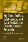 Big Data, Artificial Intelligence, and Data Analytics in Climate Change ...