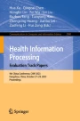 Health Information Processing. Evaluation Track Papers: 9th China ...