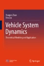 Vehicle System Dynamics: Theoretical Modeling and Application ...