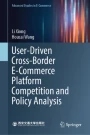 User-Driven Cross-Border E-Commerce Platform Competition and Policy Analysis | SpringerLink