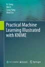 Practical Machine Learning Illustrated with KNIME | SpringerLink