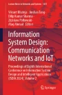 Information System Design: Communication Networks and IoT: Proceedings ...