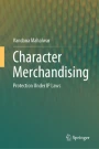 Character Merchandising: Protection Under IP Laws | Springer Nature ...