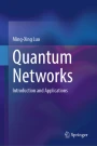 Quantum Networks: Introduction and Applications | SpringerLink