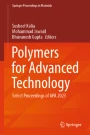 Polymers for Advanced Technology: Select Proceedings of APA 2023 ...