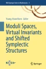 Moduli Spaces, Virtual Invariants and Shifted Symplectic Structures | SpringerLink