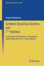 Symbolic Dynamical Systems and C*-Algebras: Continuous Orbit Equivalence of Topological Markov ...