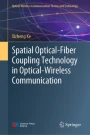 Spatial Optical-Fiber Coupling Technology in Optical-Wireless Communication | Springer Nature ...