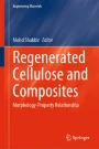 Regenerated Cellulose and Composites: Morphology-Property Relationship ...