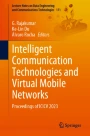 Intelligent Communication Technologies and Virtual Mobile Networks ...