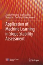 Application of Machine Learning in Slope Stability Assessment | SpringerLink