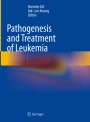 Pathogenesis and Treatment of Leukemia | SpringerLink