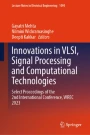 Innovations in VLSI, Signal Processing and Computational Technologies: Select Proceedings of the ...