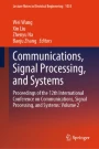 Communications, Signal Processing, and Systems: Proceedings of the 12th ...