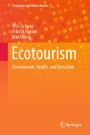 Ecotourism: Environment, Health, and Education | SpringerLink