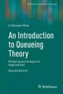 An Introduction to Queueing Theory: Modeling and Analysis in ...