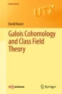 Galois Cohomology and Class Field Theory | Springer Nature Link
