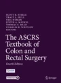 The ASCRS Textbook of Colon and Rectal Surgery | Springer Nature Link
