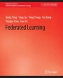 Federated Learning | Springer Nature Link