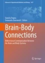 Brain-Body Connections: Bidirectional Communication Between the Brain ...